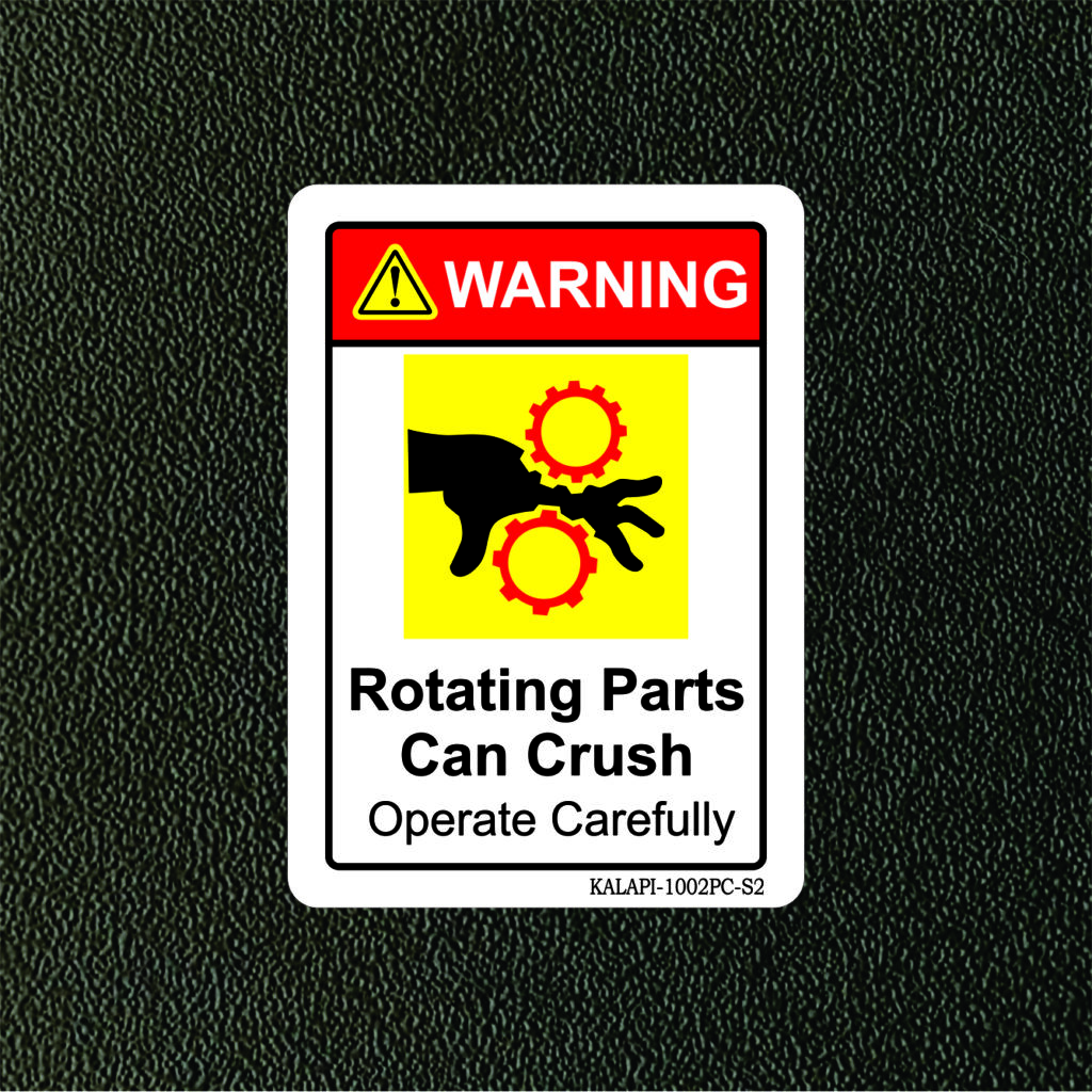 1002PC-S2 ROTATING PARTS CAN CRUSH – Kalapi.graphics